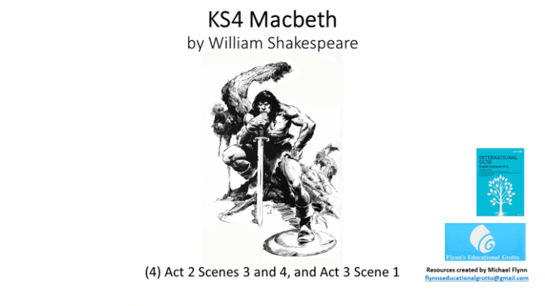 GCSE English Literature: (4) Macbeth – Act 2 Scenes 3 and 4, and Act 3 ...