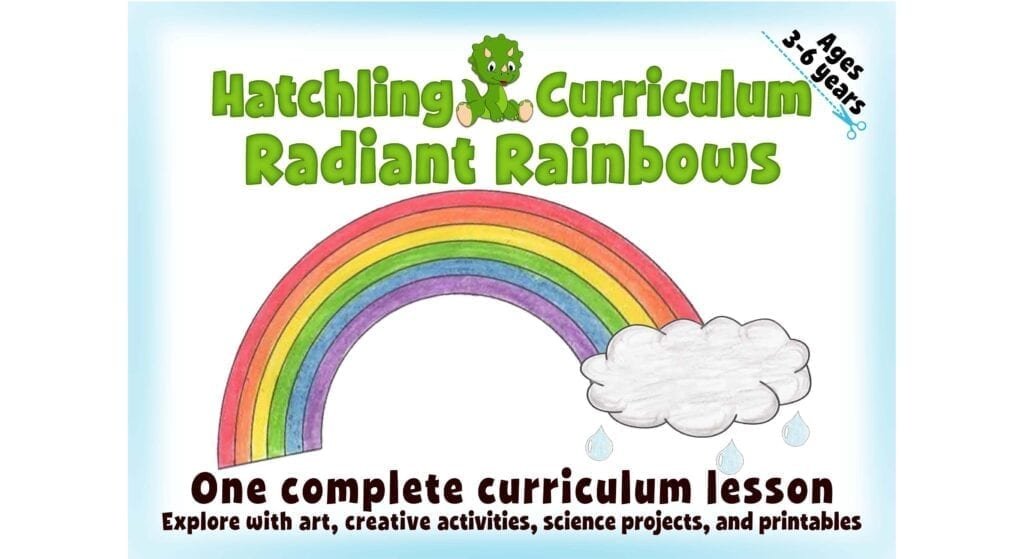 Rainbows: Color Exploration with Art and Science Activities