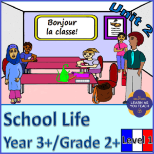 Primary French Unit: Classroom Objects, Time & More