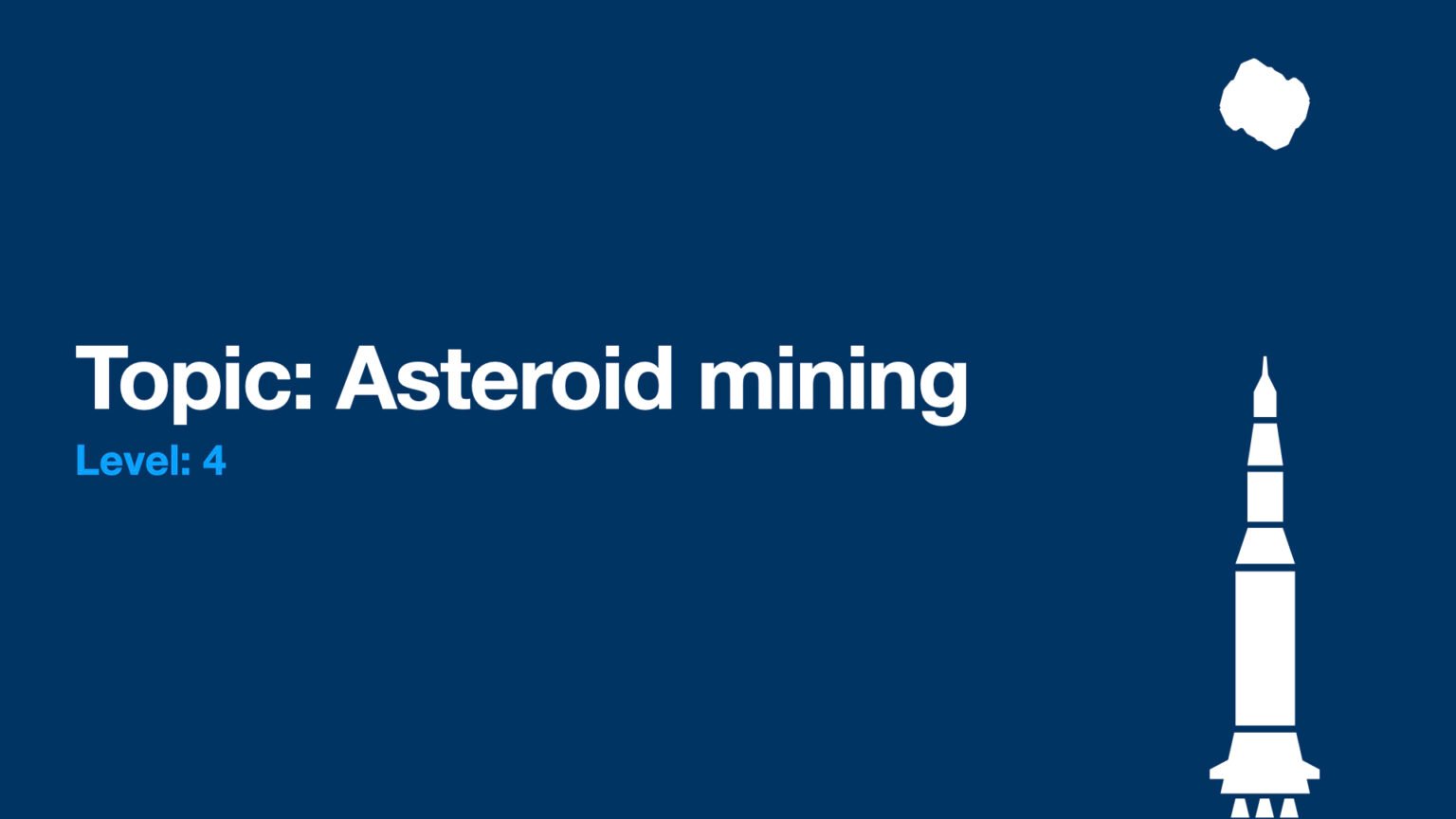 Exploring Asteroid Mining: Vocabulary, Debate, and Pros and Cons