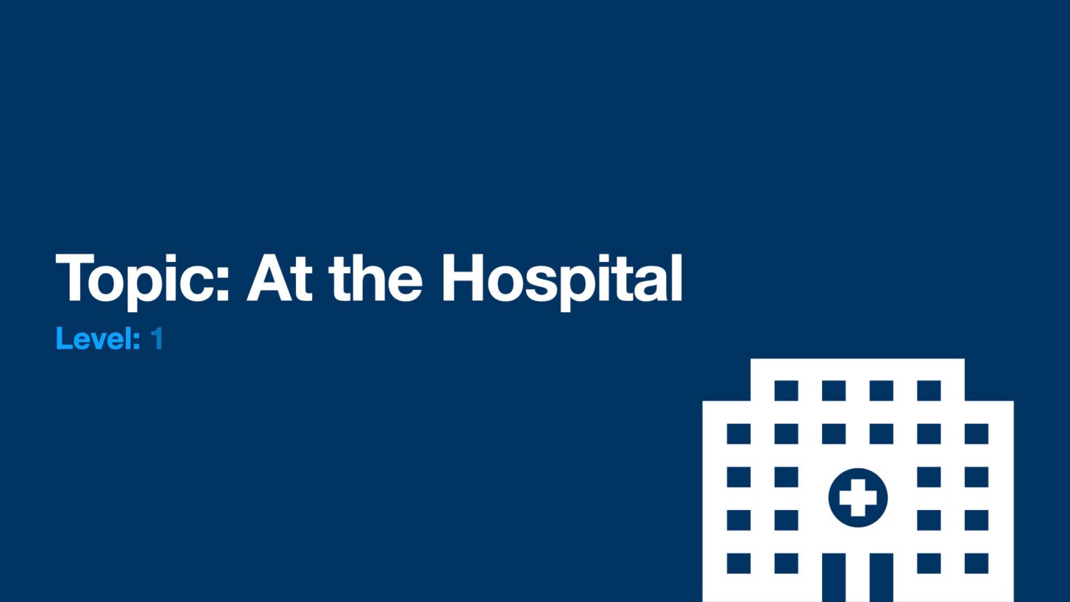 Learn hospital vocabulary and practice speaking with this beginner EFL ...