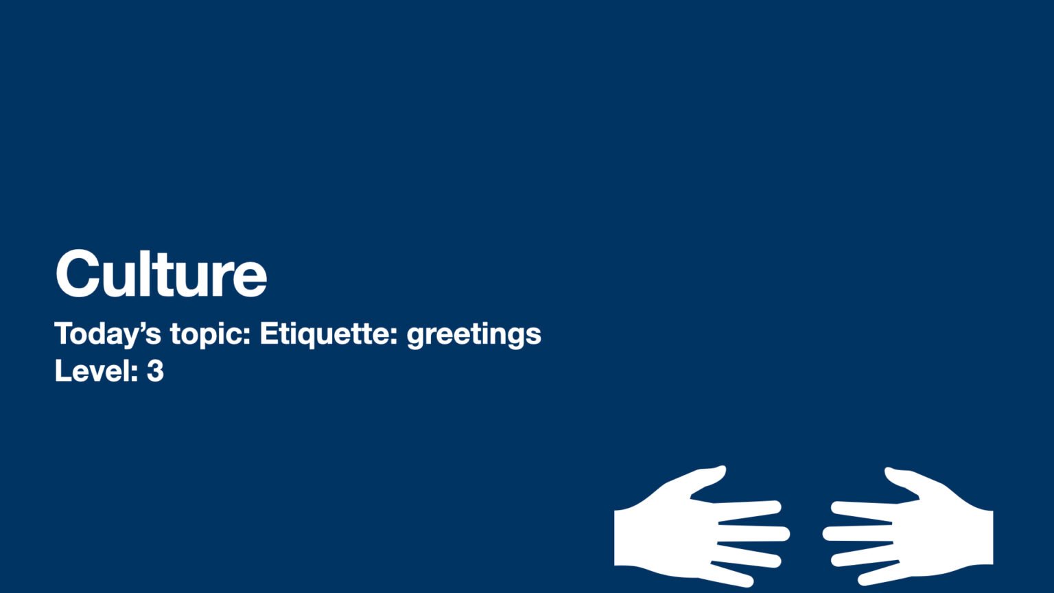 Engage in Cultural Etiquette: Learn Greetings & Key Phrases for ...
