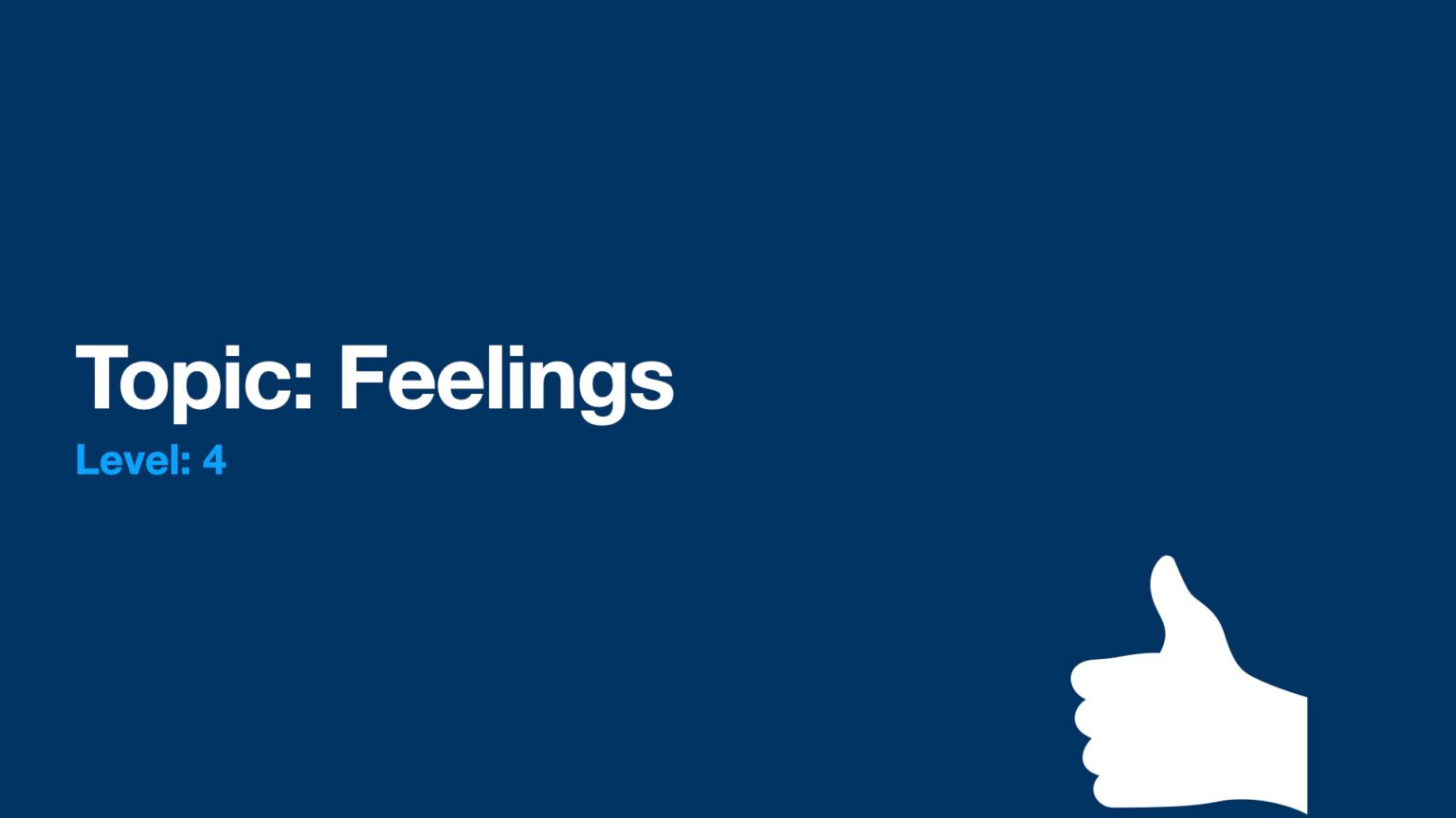 EFL Speaking Class: Exploring Feelings and Vocabulary through Engaging ...