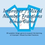 Engaging PowerPoint Maths Bingo Game - Turning Improper Fractions into ...