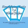 Engaging Maths Bingo Game: Simplifying Ratio 1:n Revision with ...
