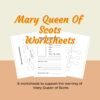 Mary Queen of Scots Scheme of Work: Fact File, Family Tree, Reformation ...