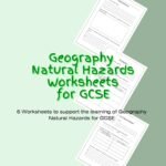 GCSE Geography Revision: Downloadable Natural Hazards Worksheets