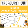 Engaging Maths Treasure Hunt: Multiplying Double Brackets Activity