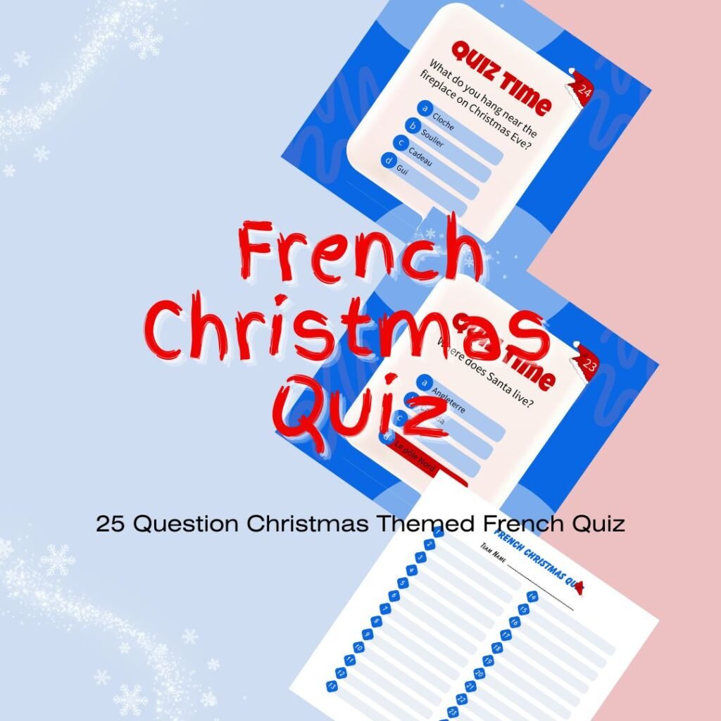 Engage Students with Fun French Christmas Quiz!