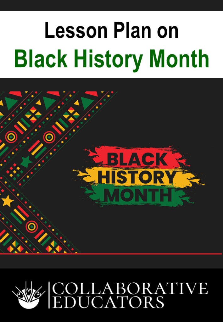 Black History Month: 90-Minute Lesson & Activities