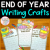 Memorable End of Year Writing Craft Activities
